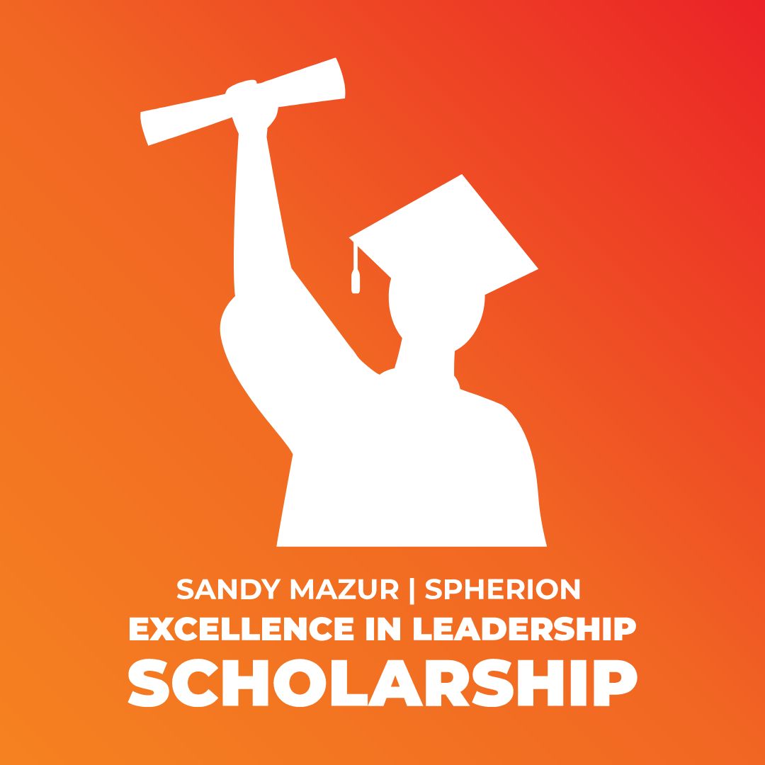 2024 Sandy Mazur Excellence in Leadership Scholarship Now Open | Spherion 2024 Sandy Mazur Excellence in Leadership Scholarship Now Open | Spherion